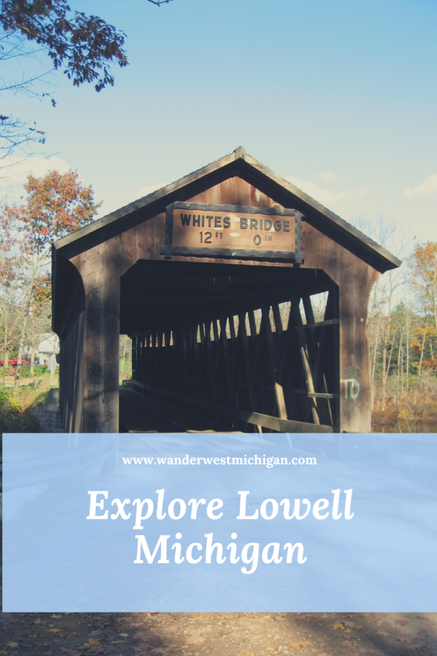 Explore Lowell Michigan - Wander West Michigan