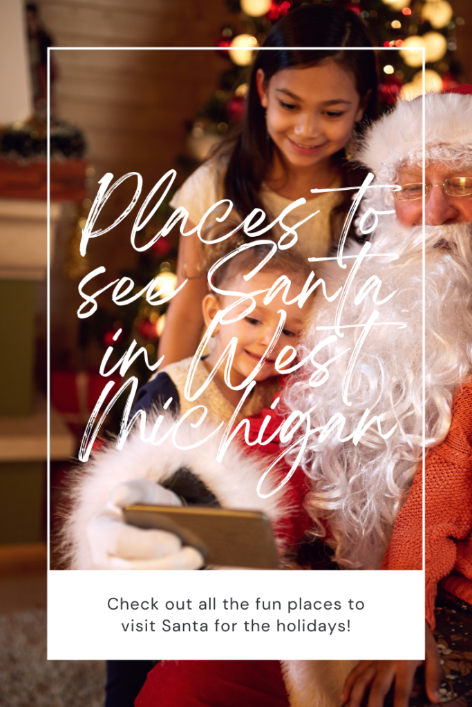 Visit Santa in West Michigan - Wander West Michigan